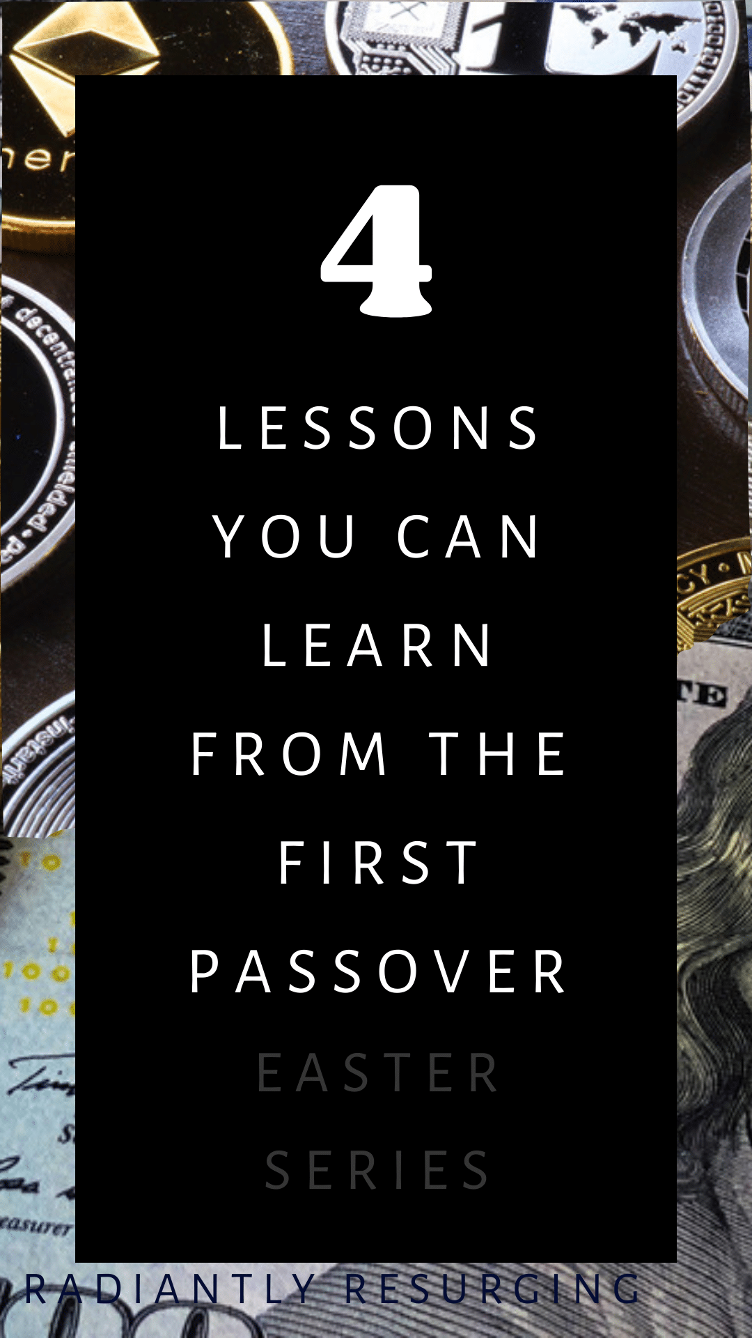 Lessons to Learn From the First Passover. - Radiantly Resurging