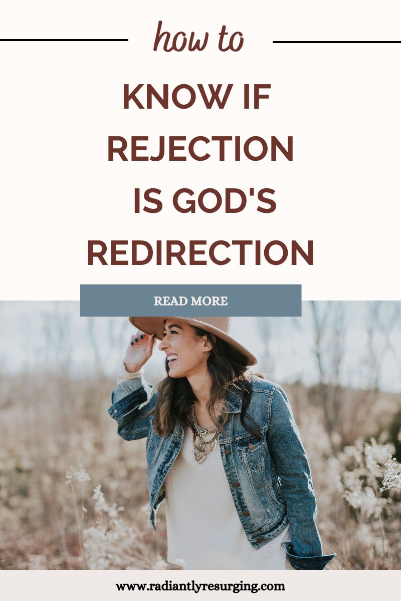 REJECTION IS GOD'S REDIRECTION. (HOW TO KNOW) - Radiantly Resurging