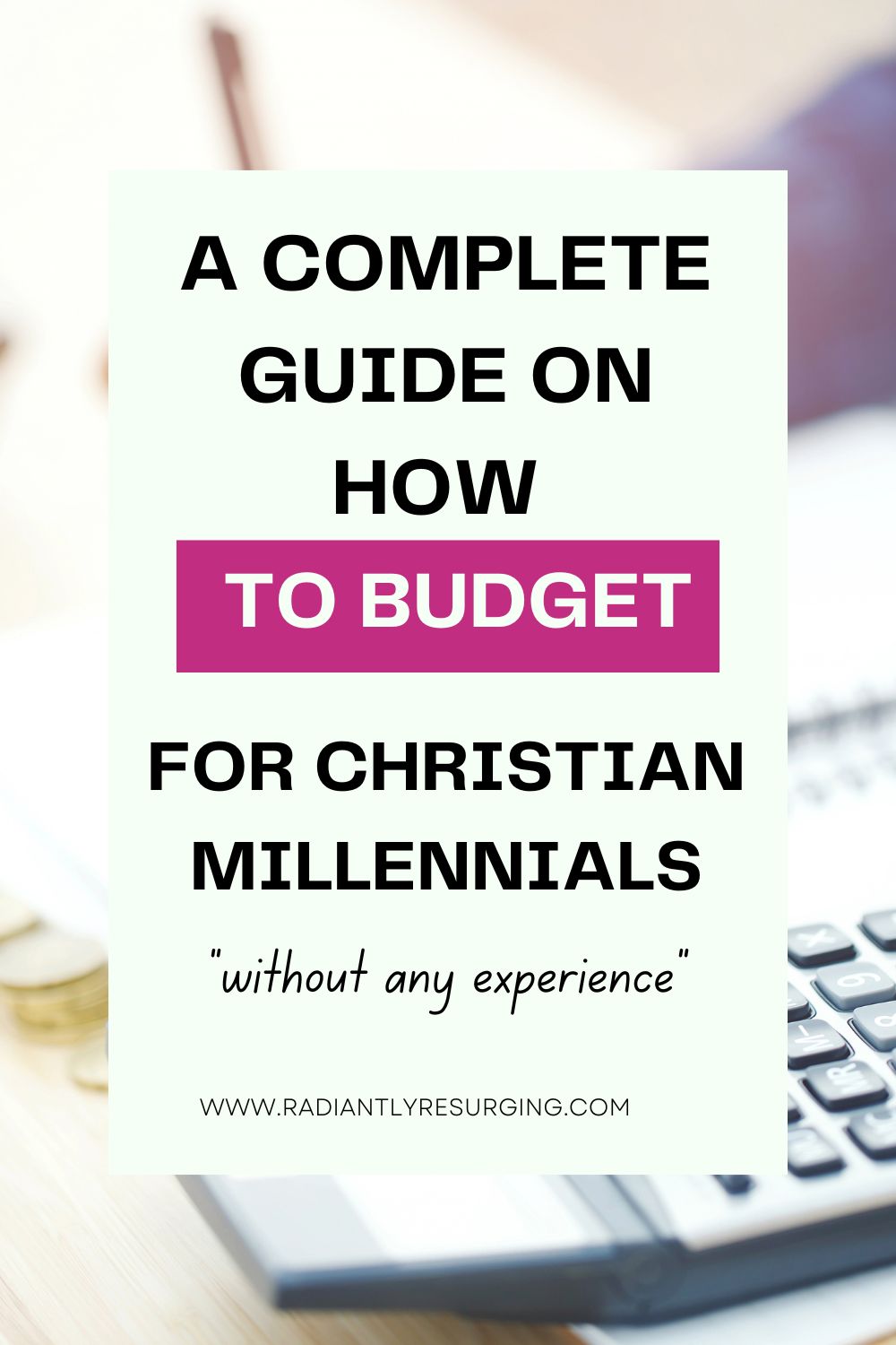 A Complete Guide on How to Budget for Christian Millennials ...